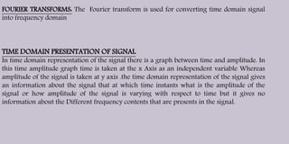 Fourier transform | PPTX