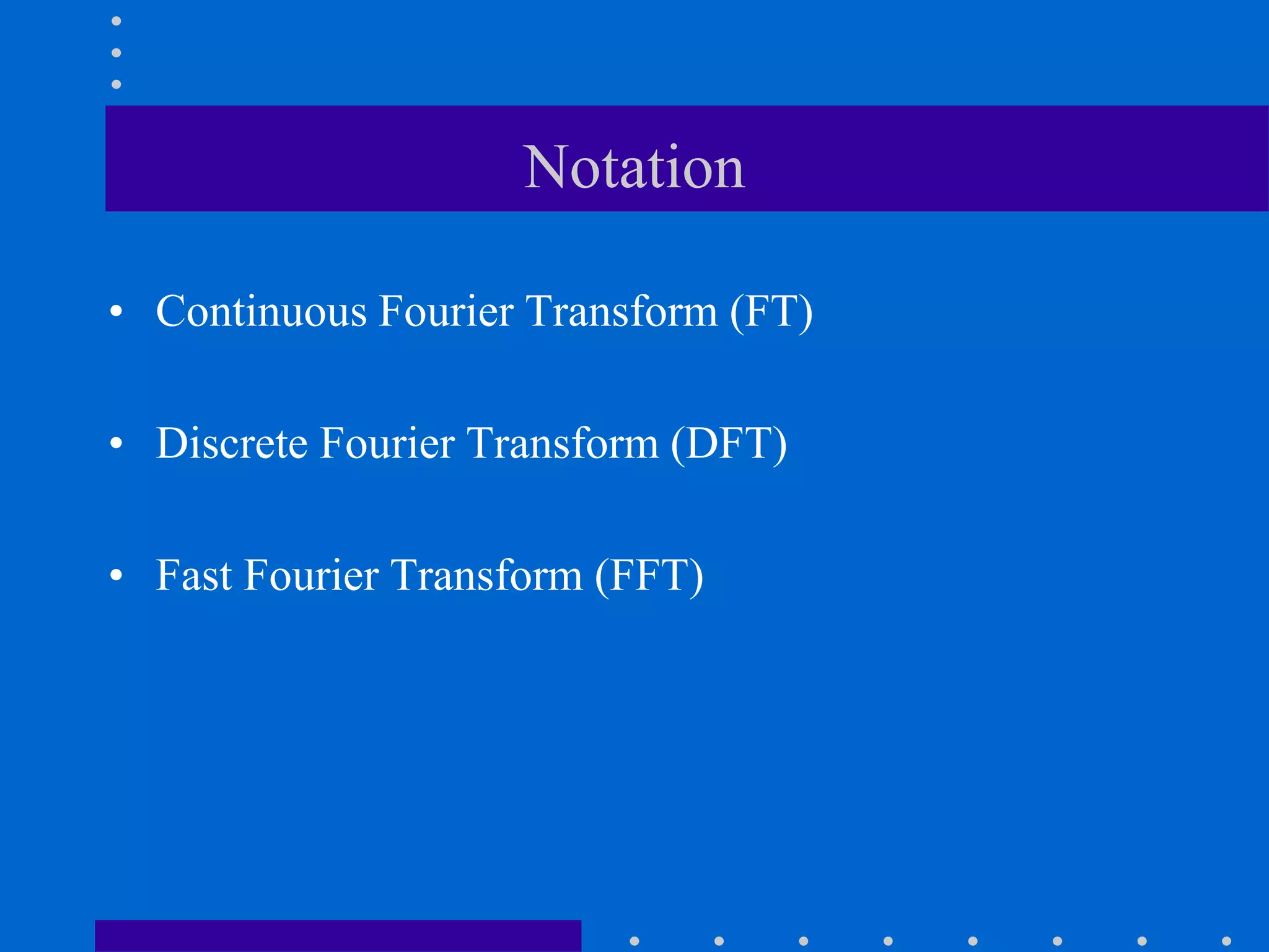 Fourier transform | PPTX