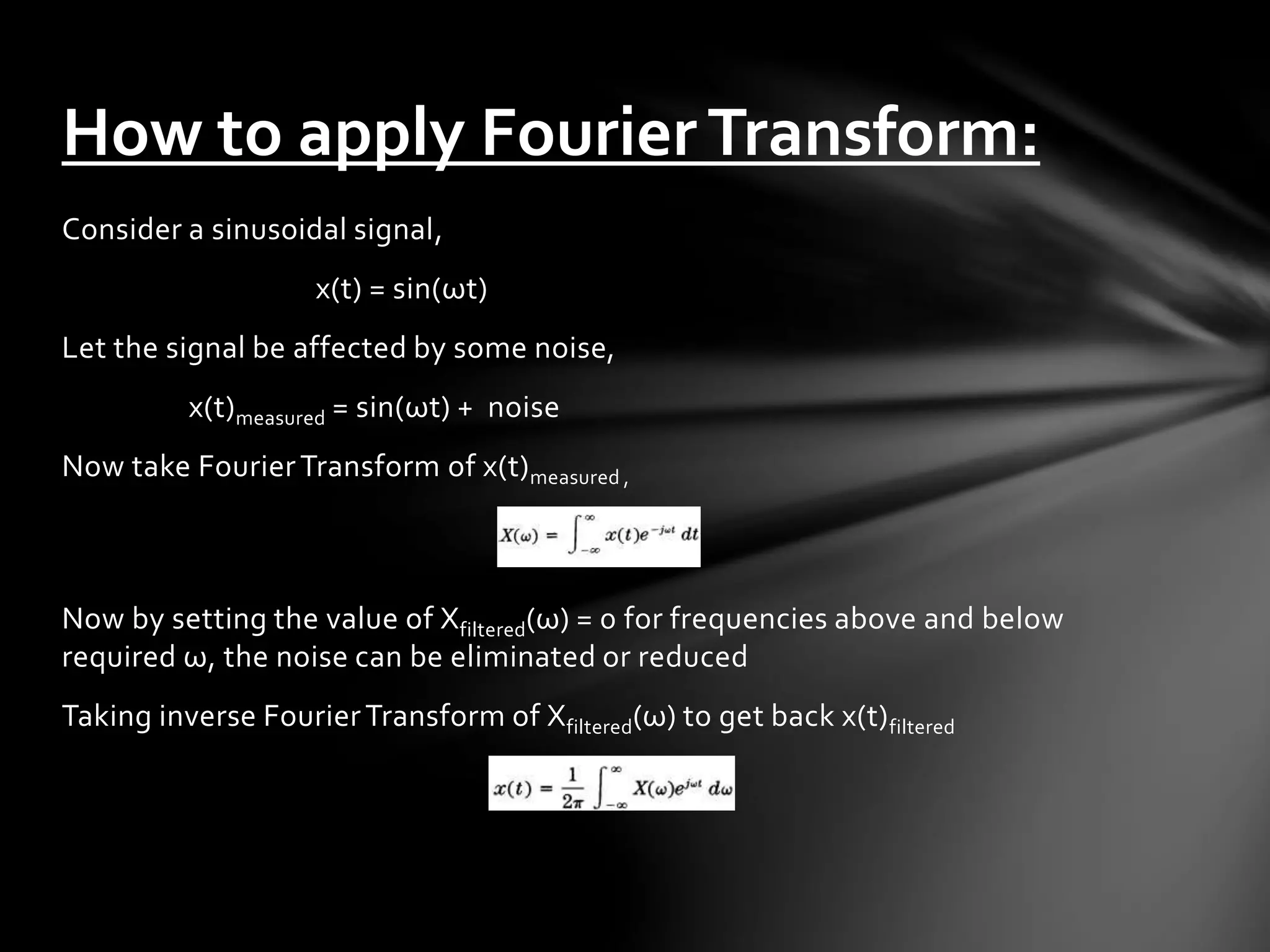 Fourier Transform Application Pptx