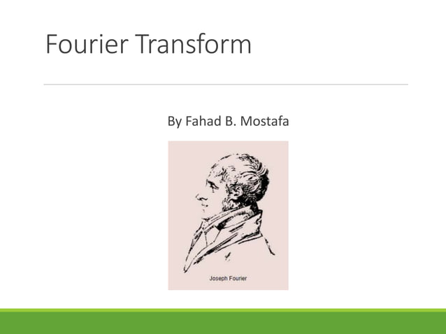 Fourier transforms | PPTX | Physics | Science