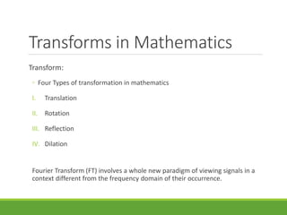 Fourier transforms | PPTX