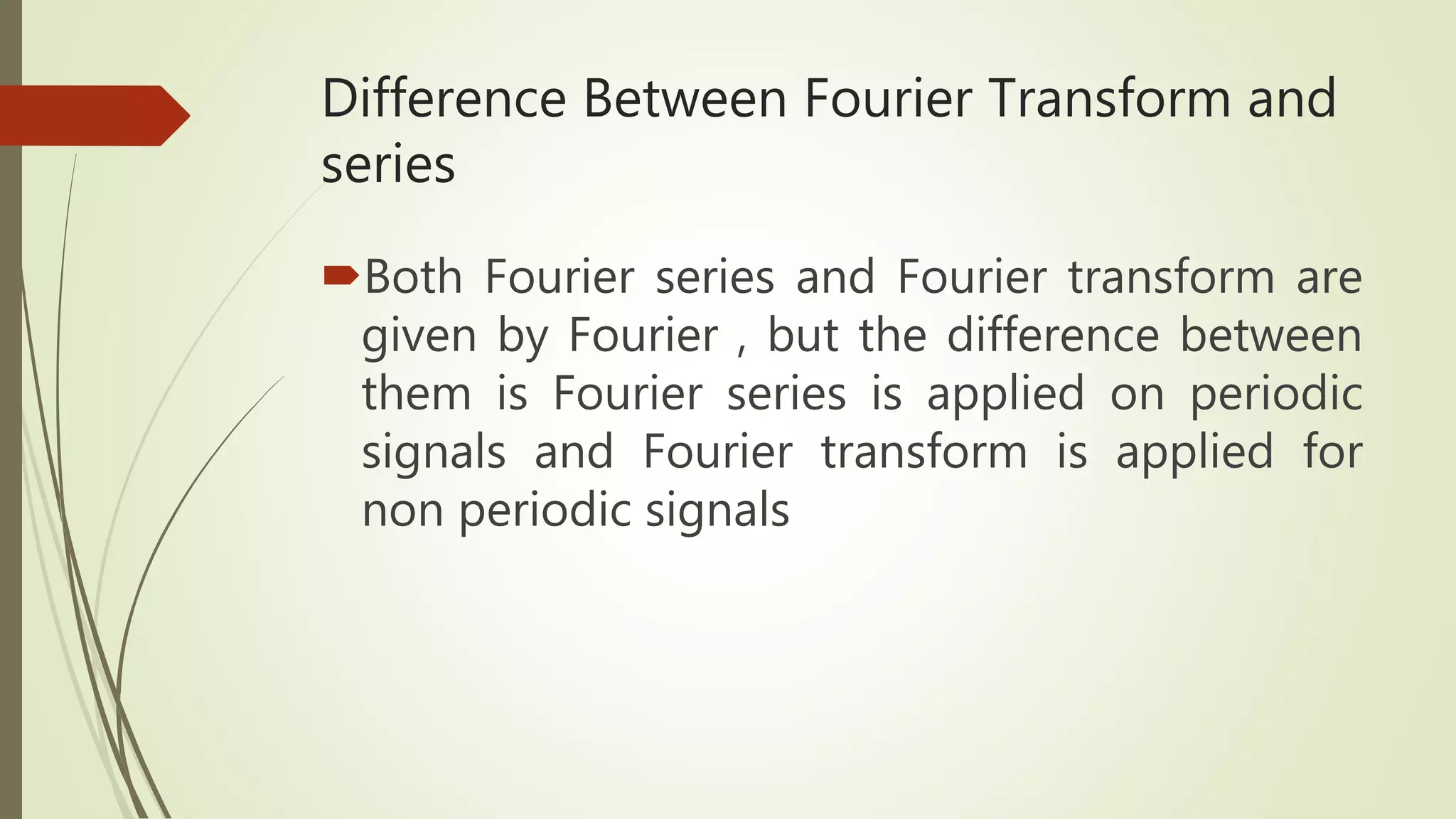 Fourier transform convergence | PPTX