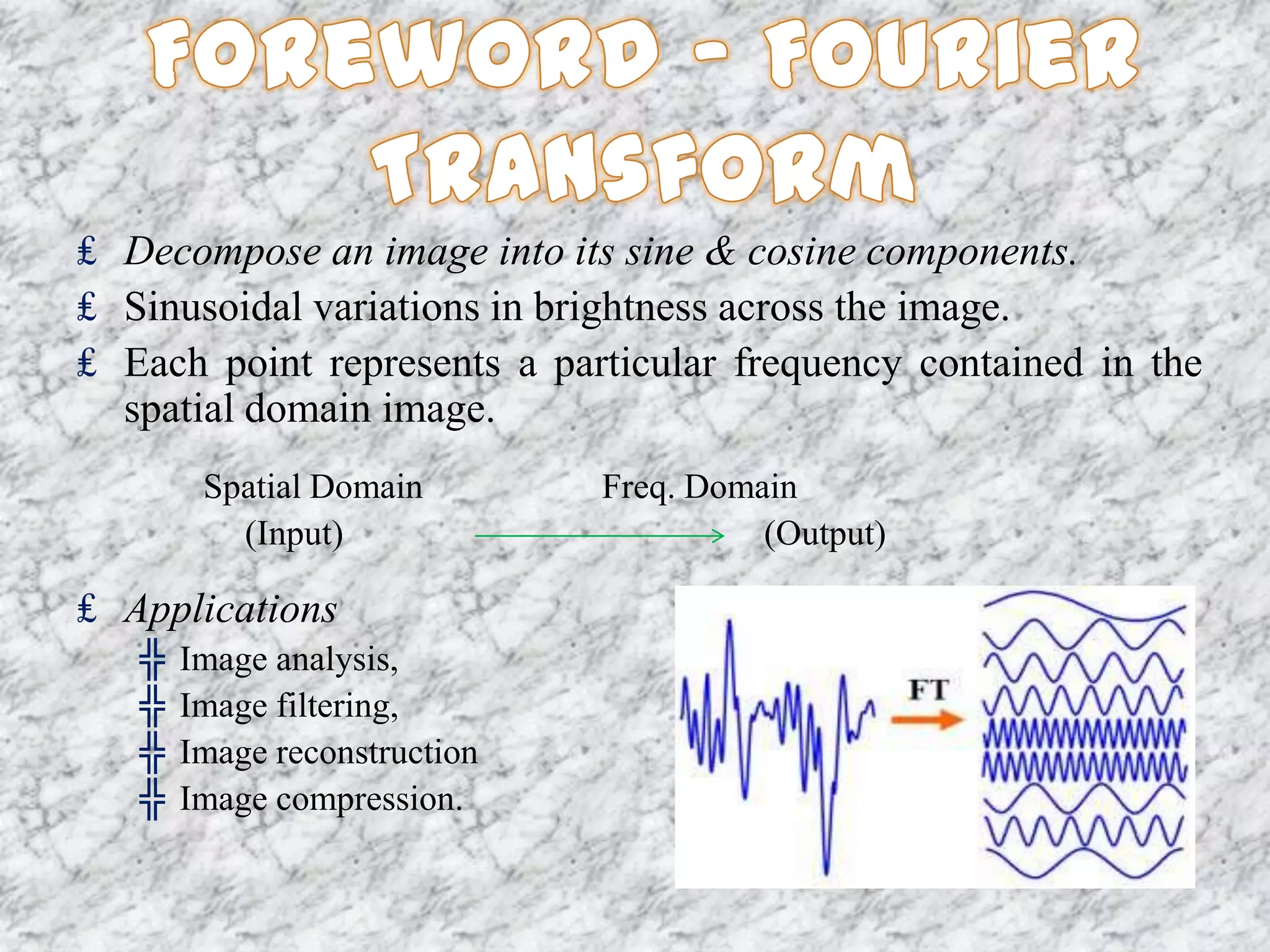 Fourier transform | PPT