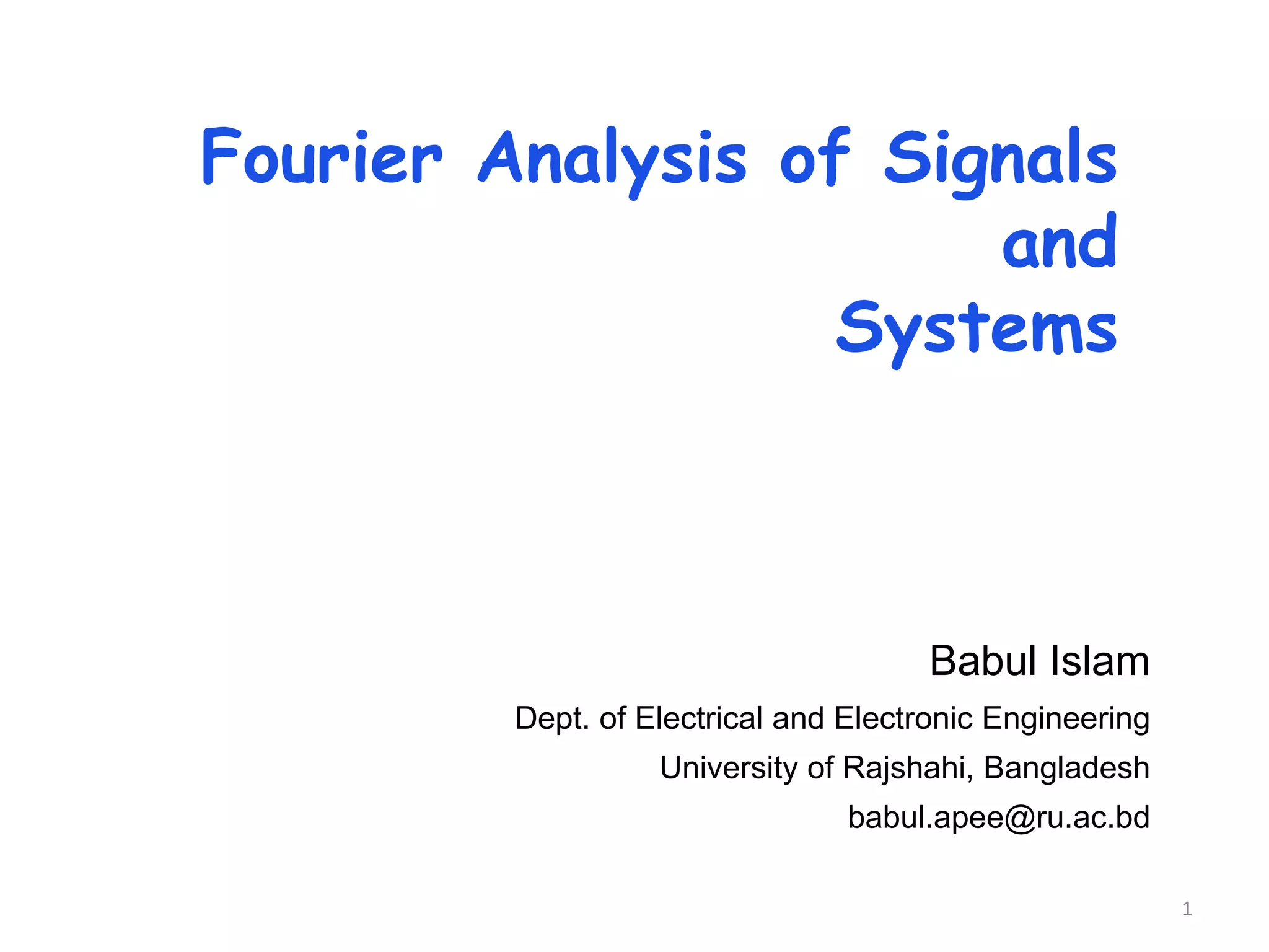 Fourier analysis of signals and systems | PPT
