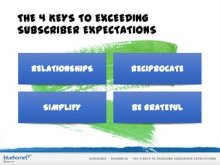 Four Keys to Exceeding Email Subscriber Expectations | PPTX