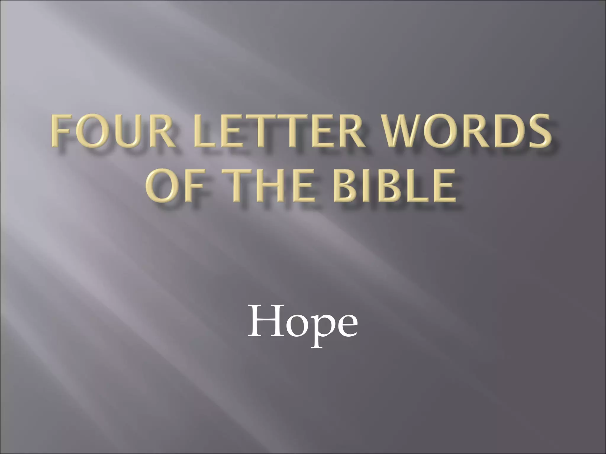 Four letter words of the bible2003 | PPT