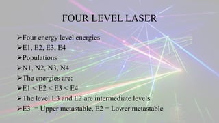 FOUR LEVEL LASER, physics ppt on laser, four level | PDF