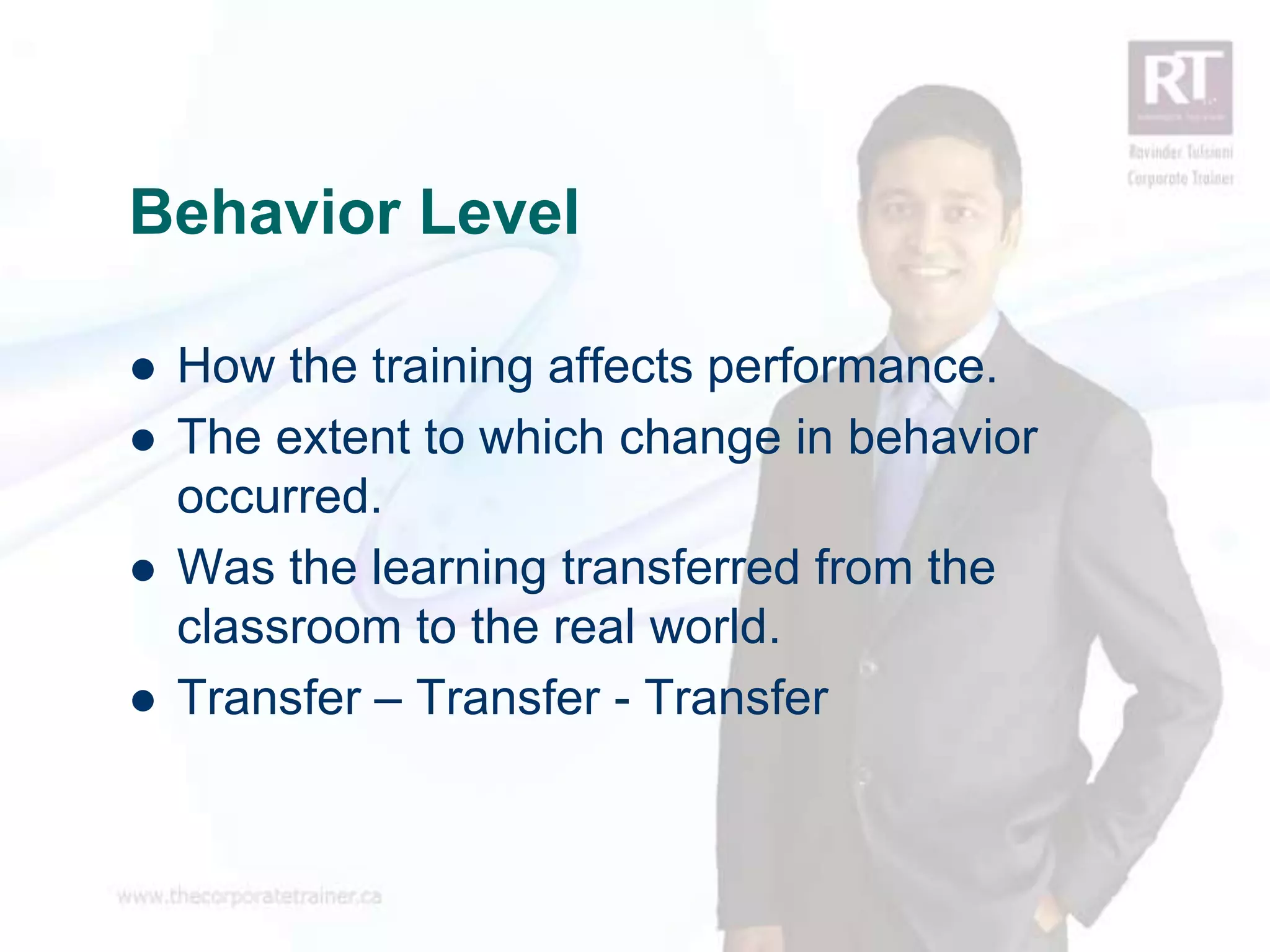 Four Levels Of Evaluation (Kirkpatrick Model) By Ravinder Tulsiani | PPTX