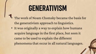 Four Main Linguistic School of Thought by Echavez, Cristy Joy L..pptx