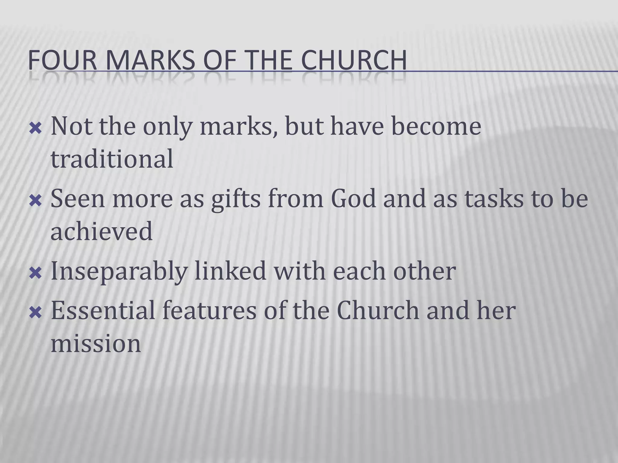 Four marks of the church | PPTX