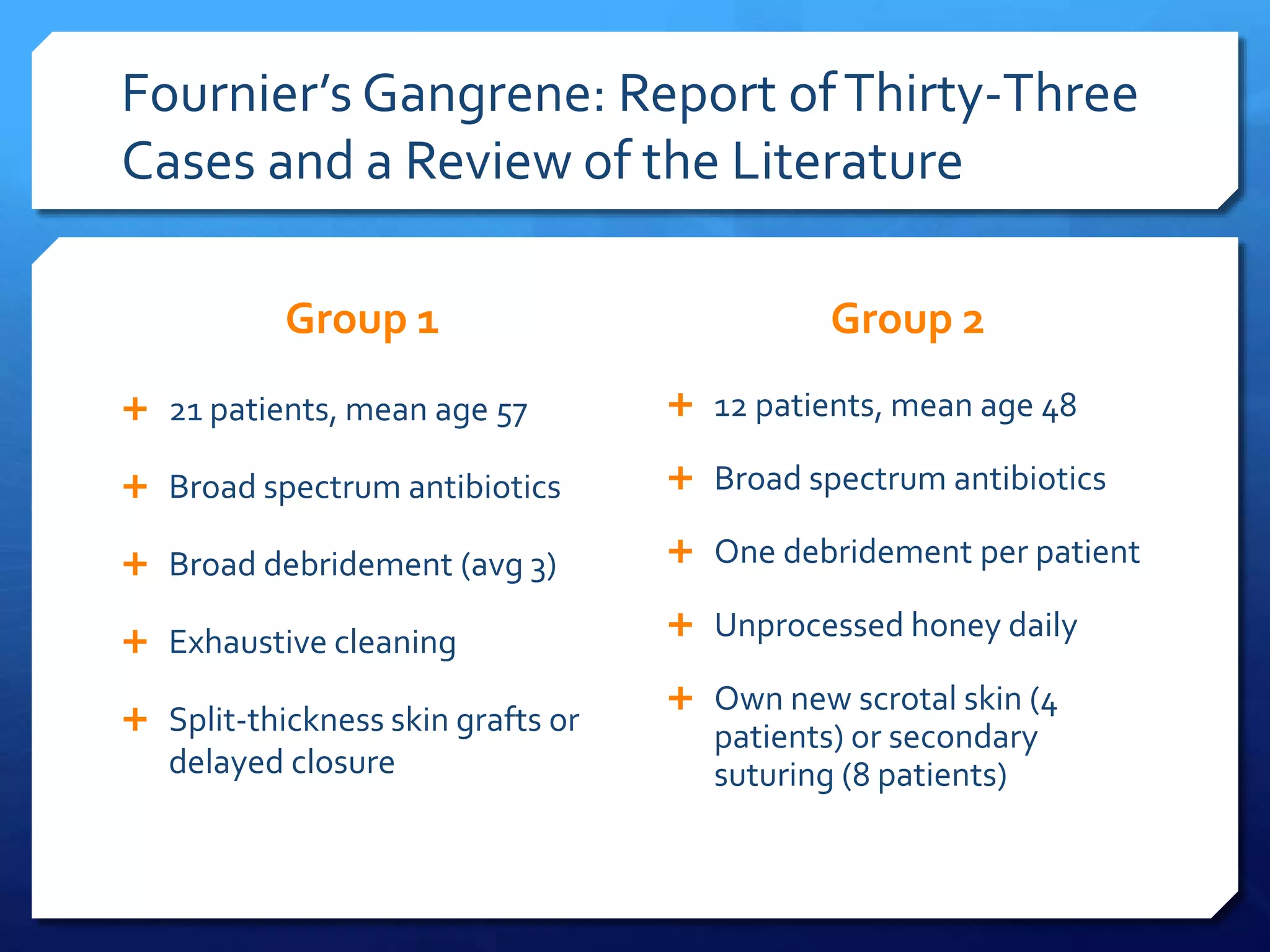Fournier's gangrene | PPTX