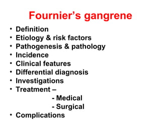 Fournier’s gangrene- Surgery | PPT