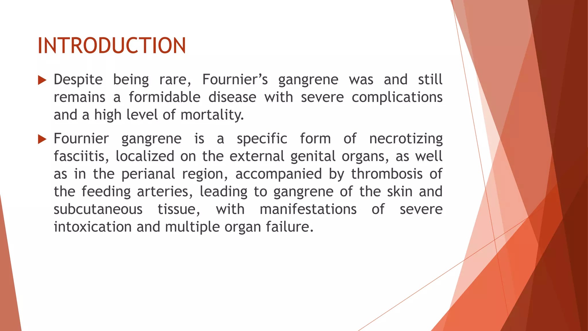 FOURNIER’S GANGRENE.pptx