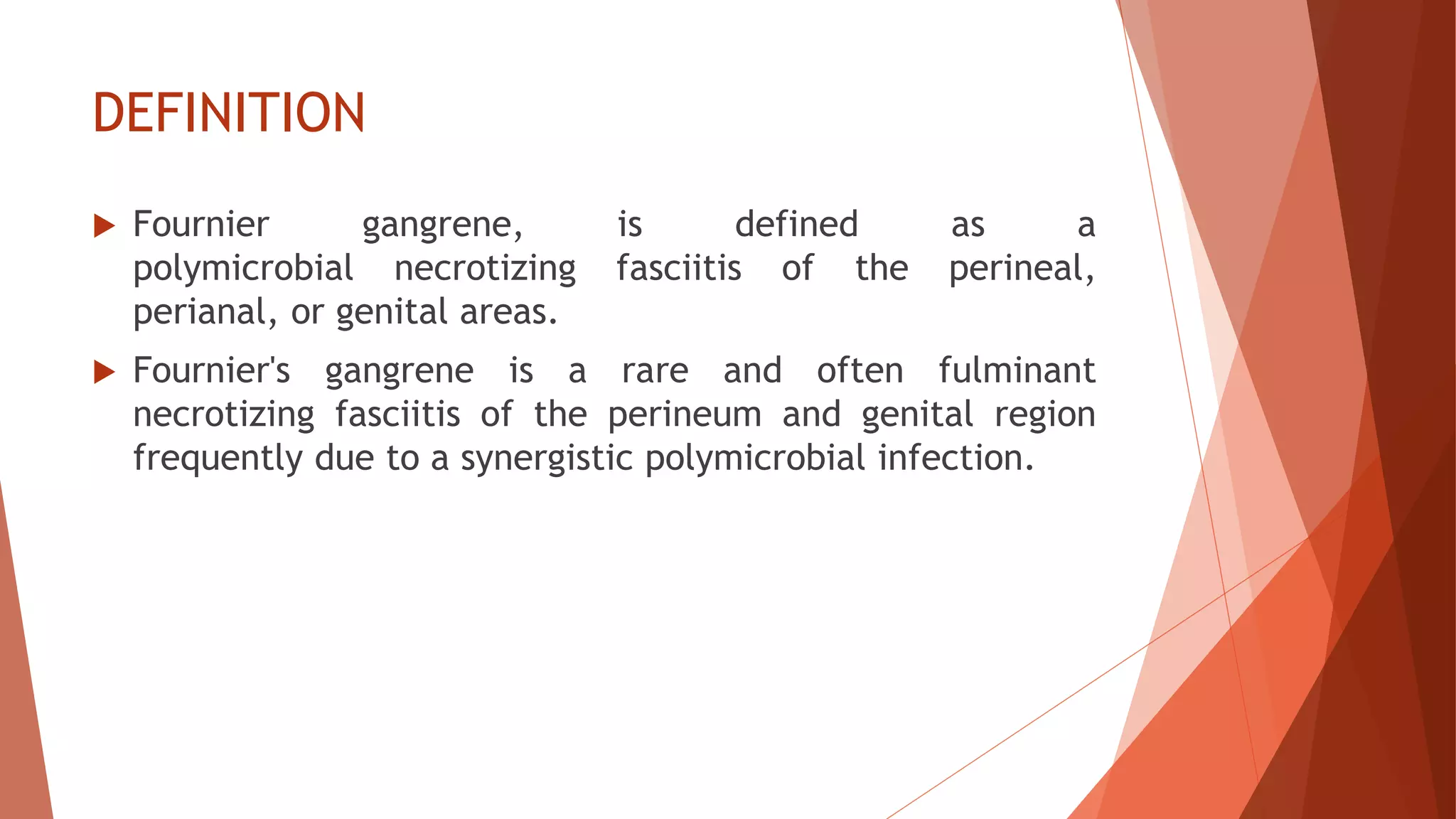 FOURNIER’S GANGRENE.pptx