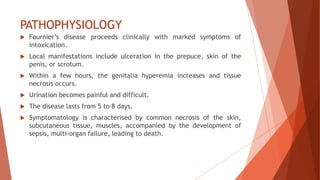 FOURNIER’S GANGRENE.pptx