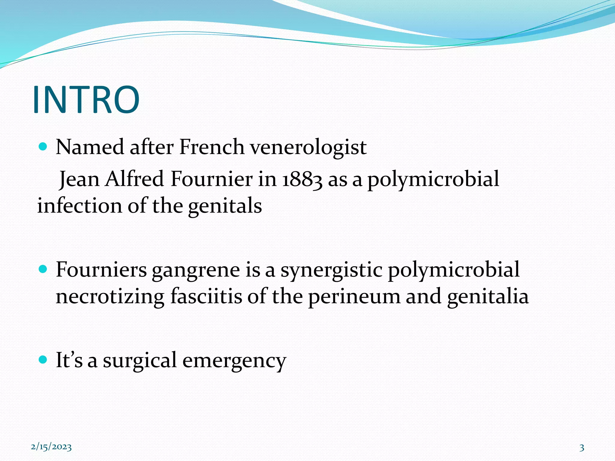 FOURNIER'S GANGRENE.pptx