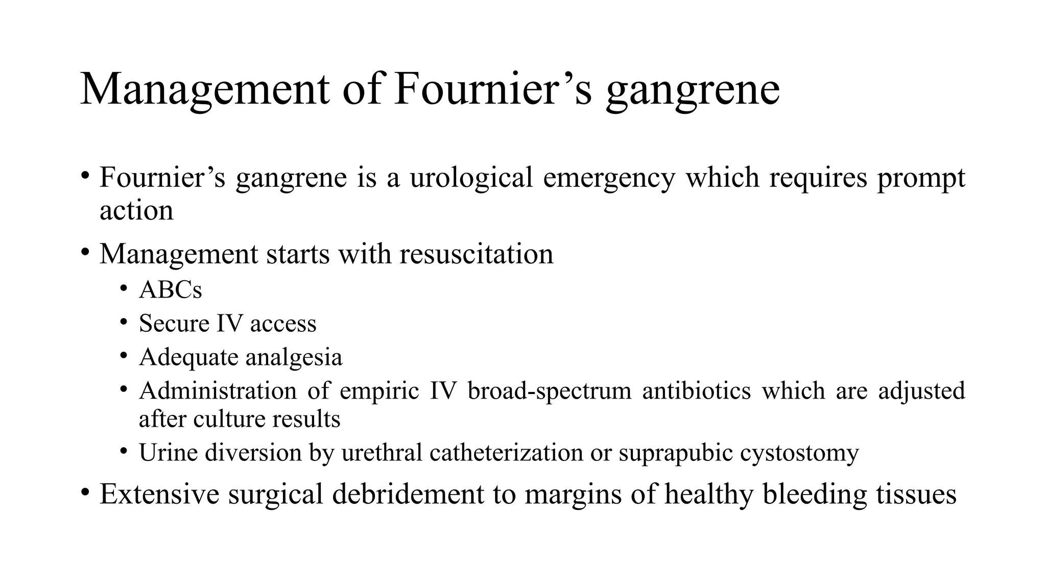 THE DIAGNOSIS AND MANAGEMENT OF FOURNIER'S GANGRENE.pptx