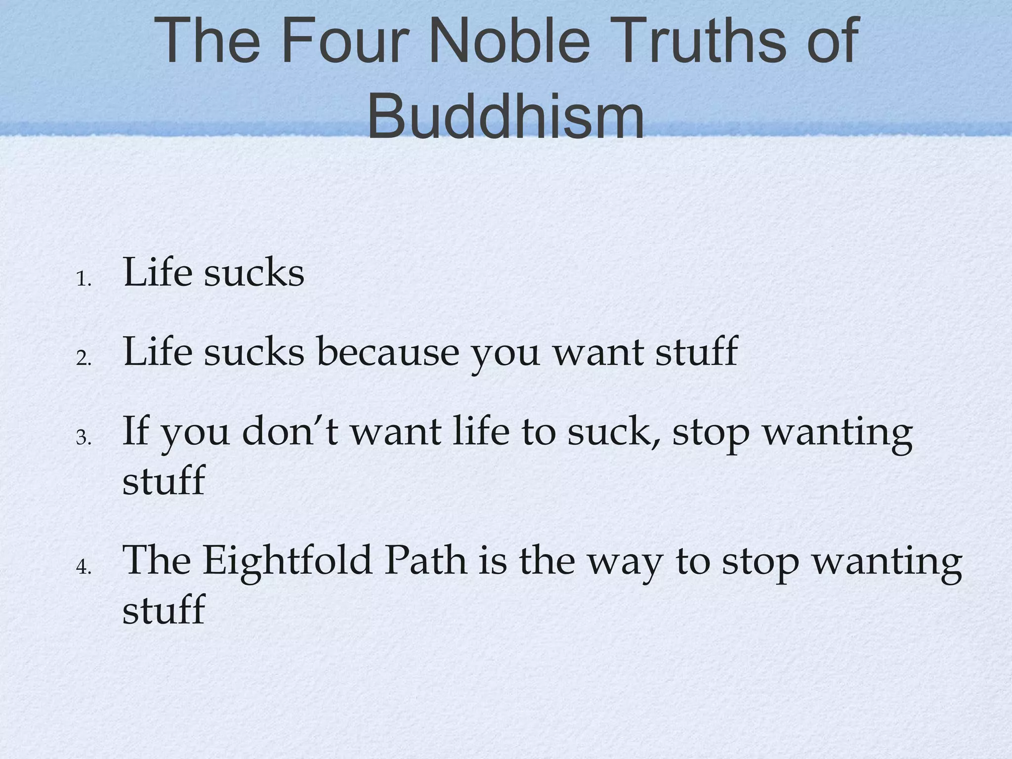 Four noble truths | PPT