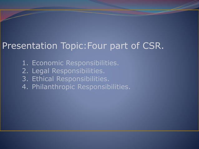 four part definition of CSR,Corporate social responsibility | PPT