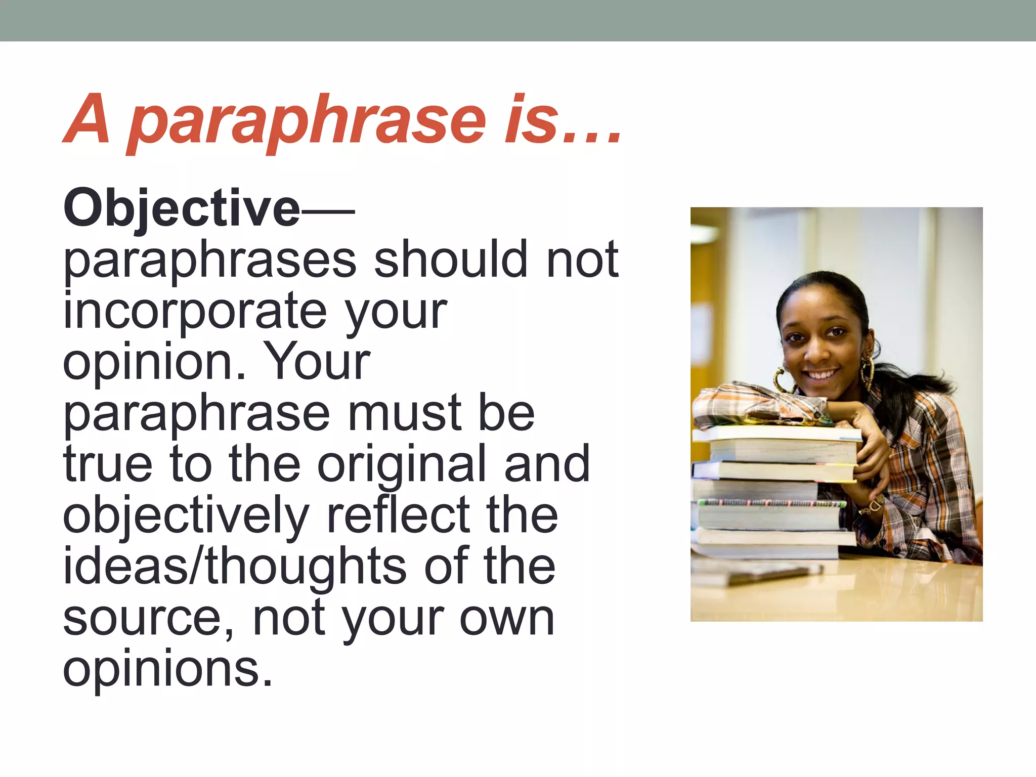 Four parts to an effective paraphrase | PPT