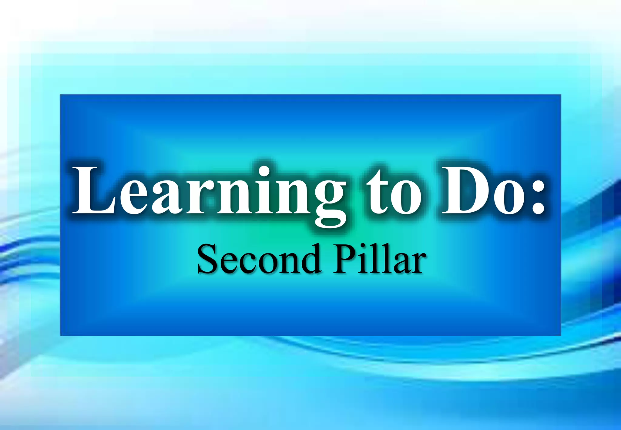 Four Pillars of Education | PPTX