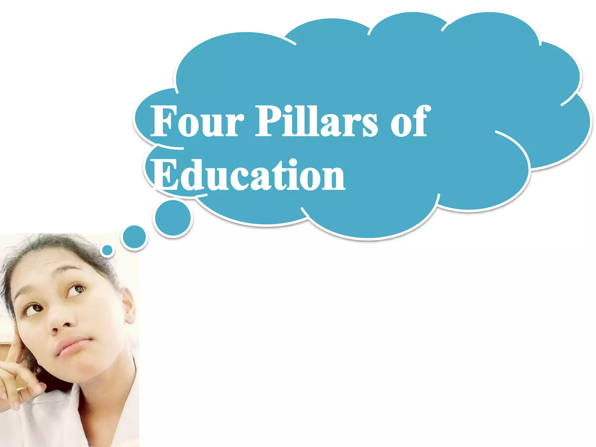 Four pillars of education | PPTX
