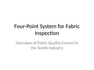 Four_Point_System_Fabric_Inspection.pptx