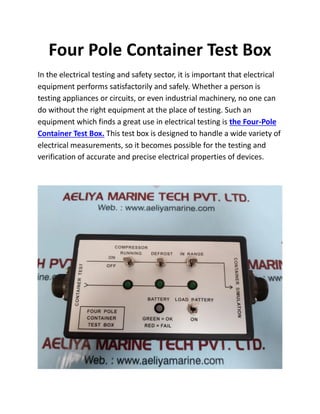 Four Pole Container Test Box - Technical Specifications, Usage, and ...