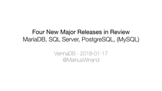 Four* Major Database Releases of 2017 in Review | PPT