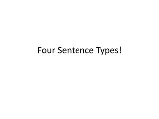 Four sentence types | PPTX