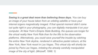 The sites and modalities for Critical Visual Methodology | PPTX