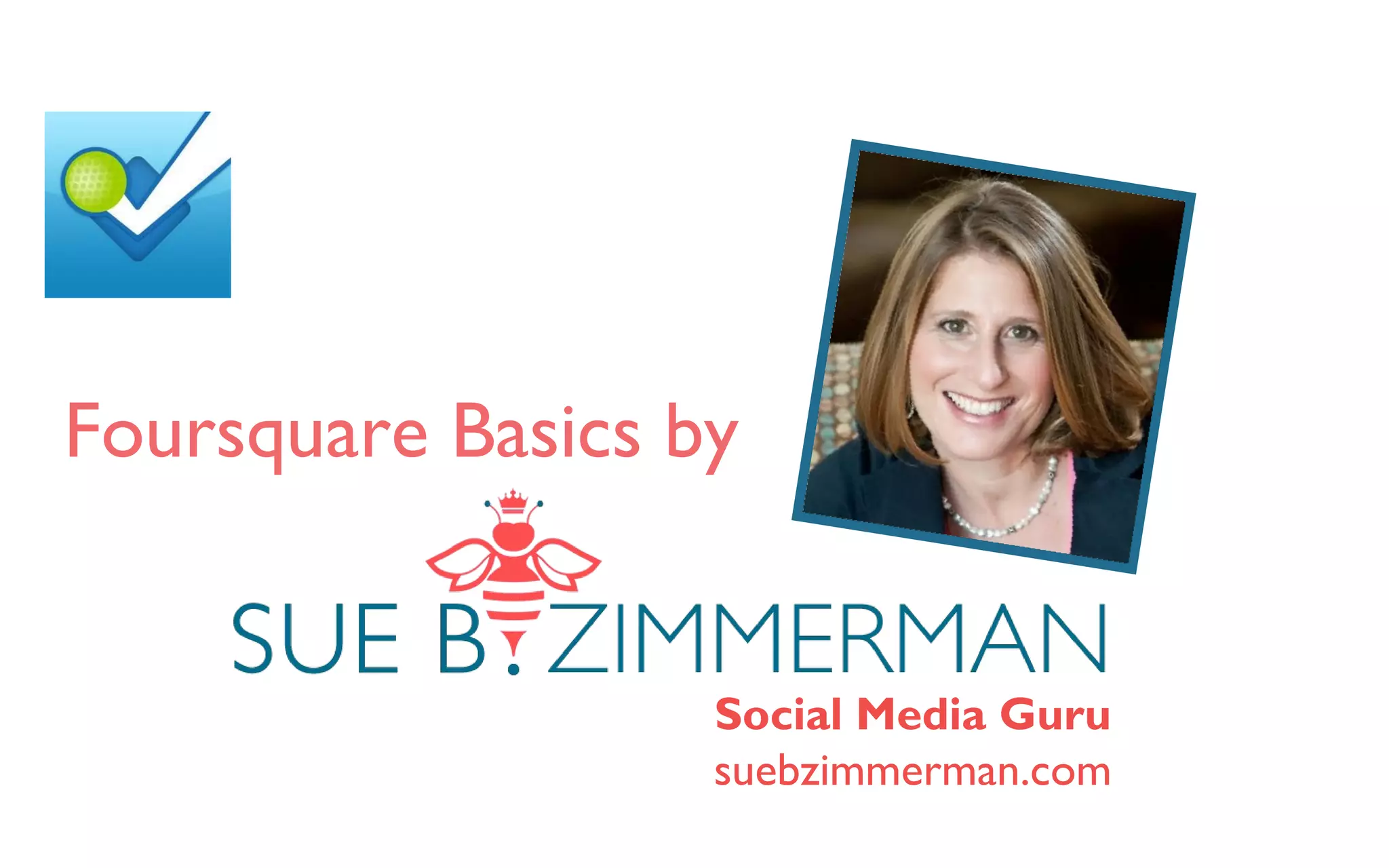 Foursquare basics | PPT