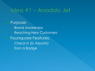 Foursquare campaign ideas | PPTX