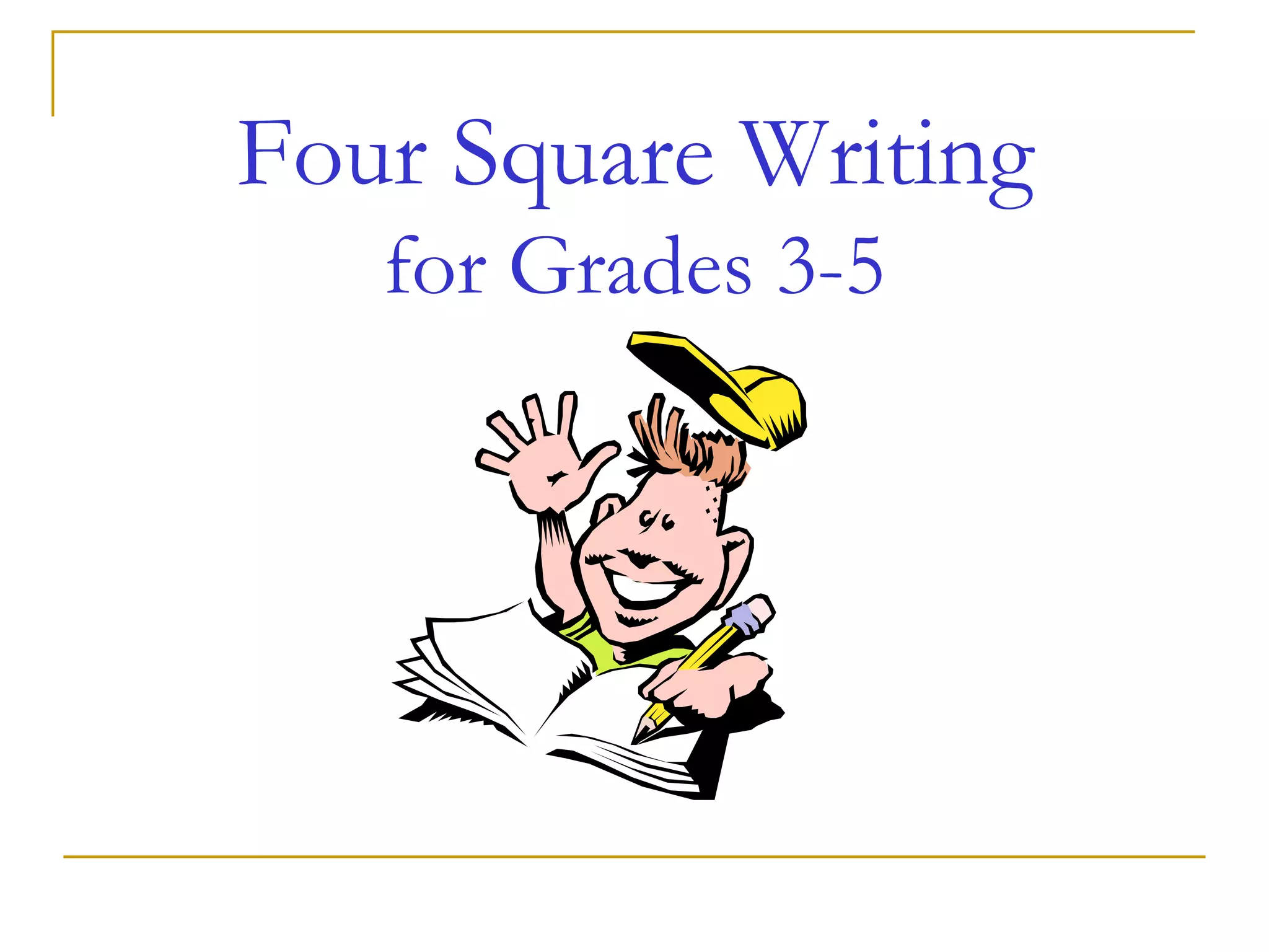 Four square writing_for_grades_3-5 | PPT