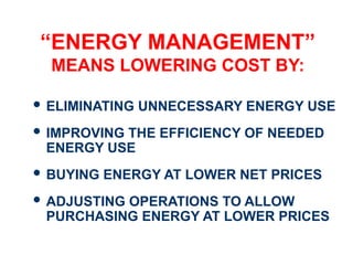 THE FOUR STEPS of Effective Energy Management | PPT