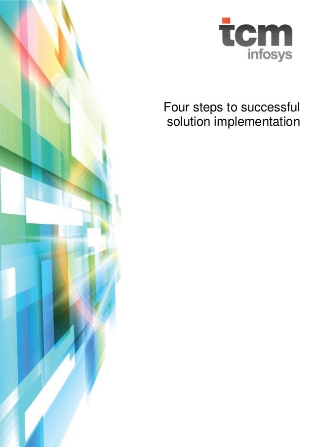Four steps to successful solution implementation