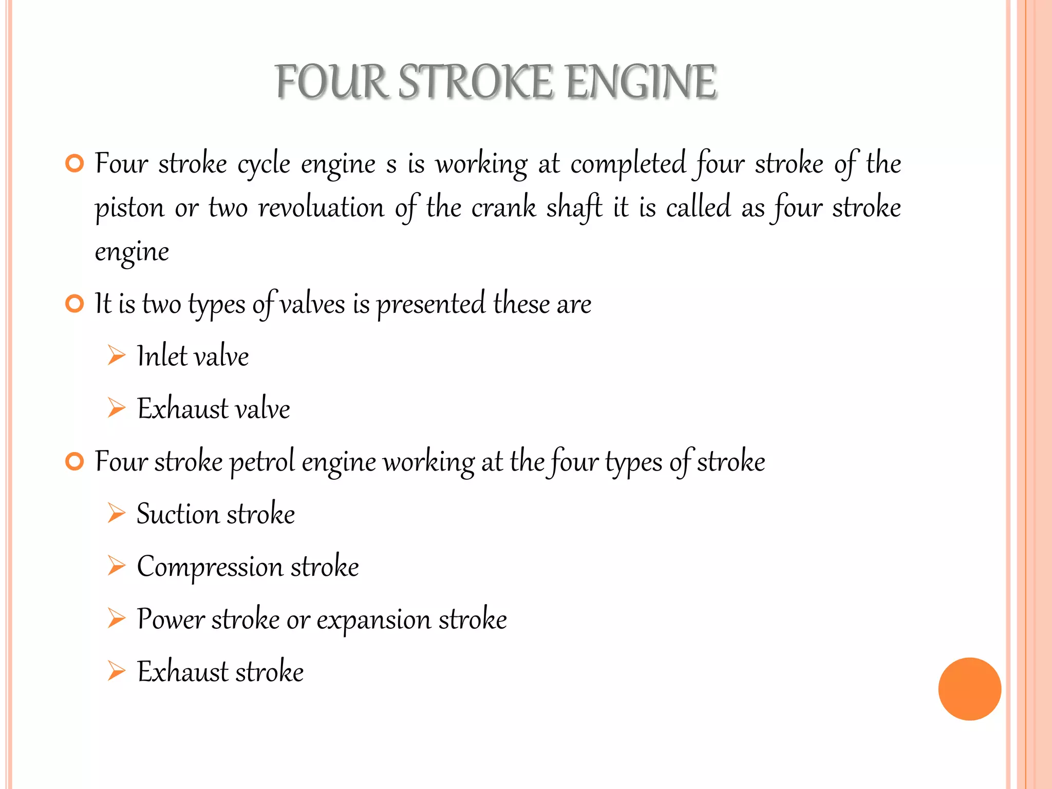 Four Stroke Petrol Engine | PPTX