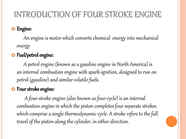 Four Stroke Petrol Engine | PPTX