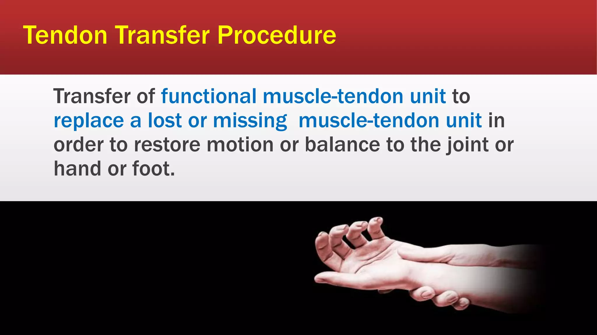 ECRL Four tail tendon transfer DR VIPIN V NAIR | PPTX