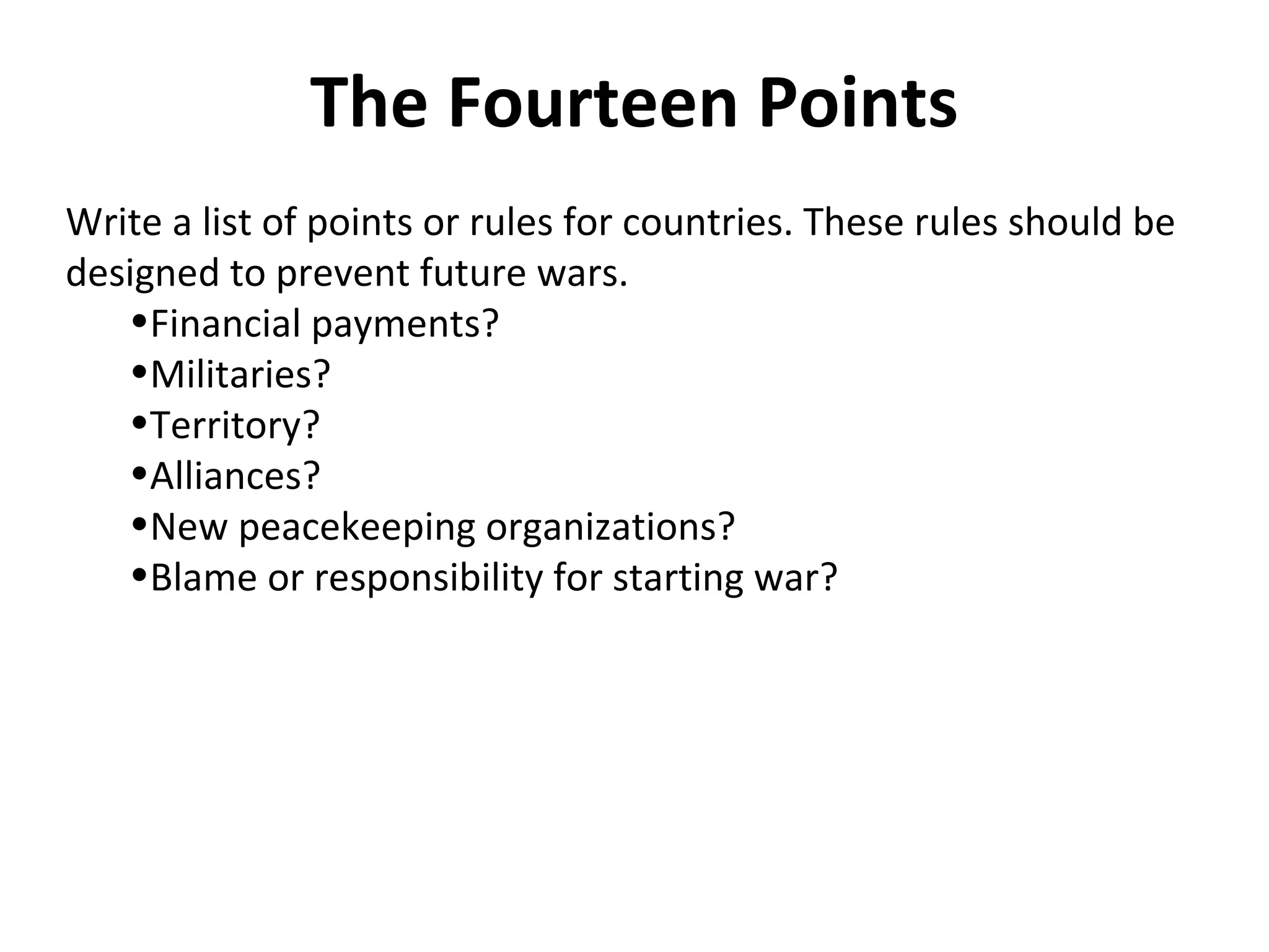 The Fourteen Points and The Treaty of Versailles | PPT