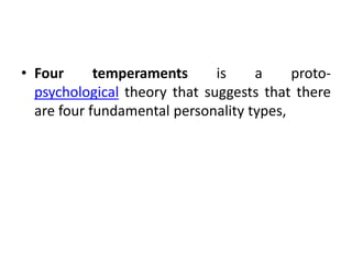 Four temperaments | PPTX
