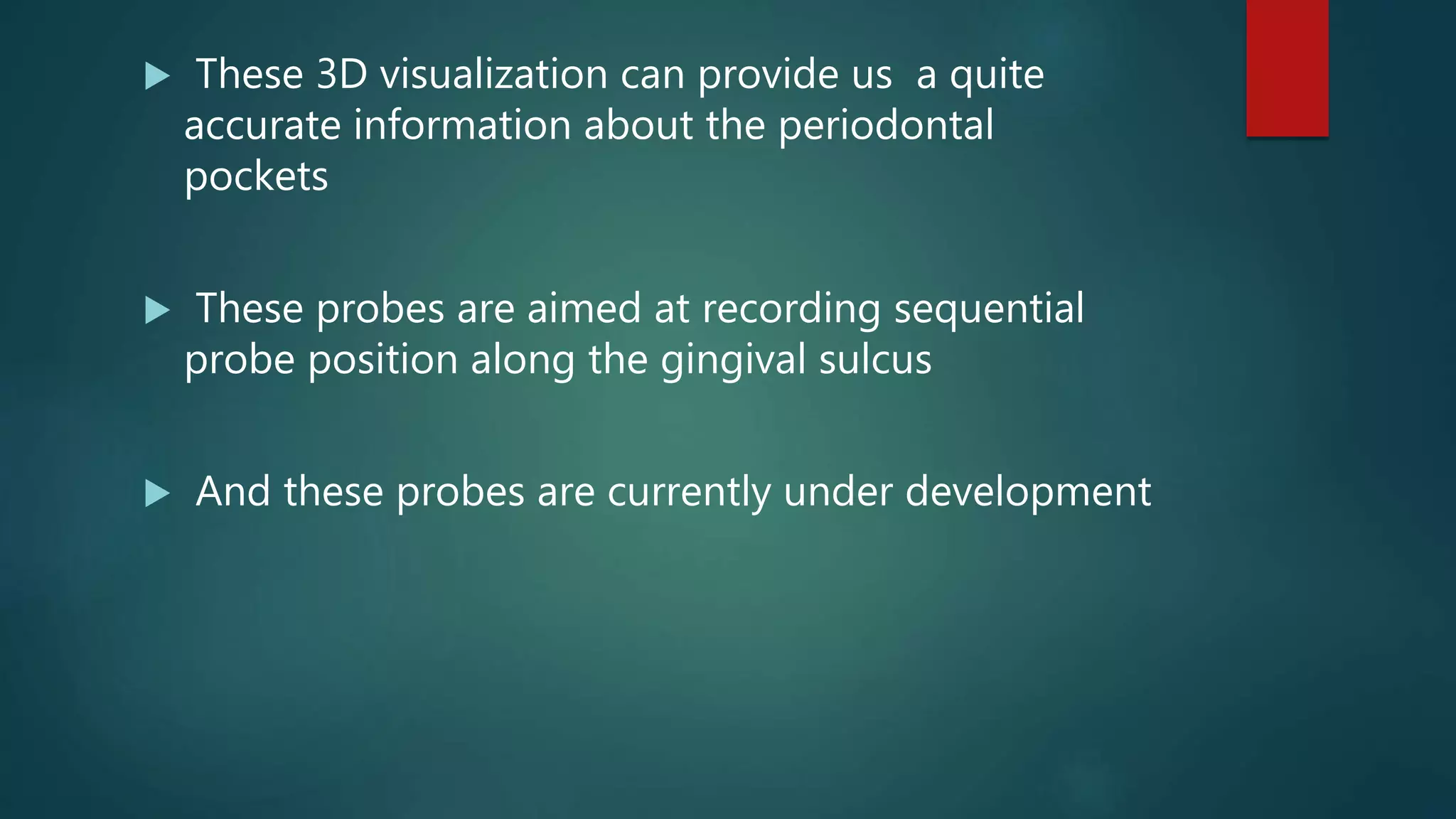 FOURTH GENERATION PROBES.pptx