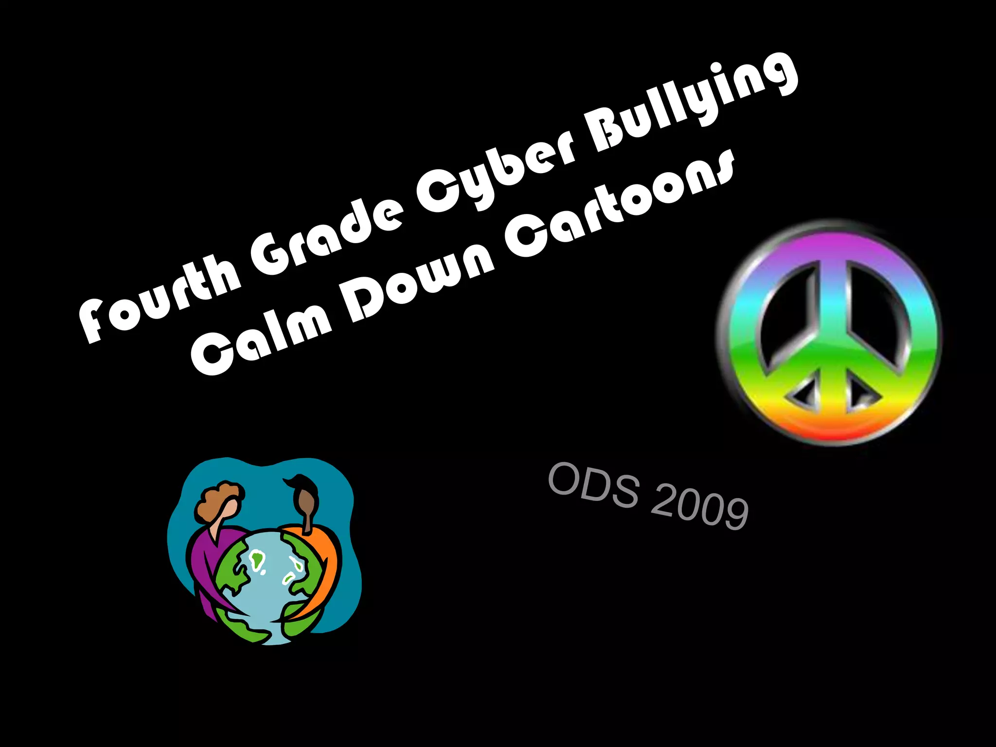 Fourth Grade Cyber Bullying Calm Down Cartoons | PPTX