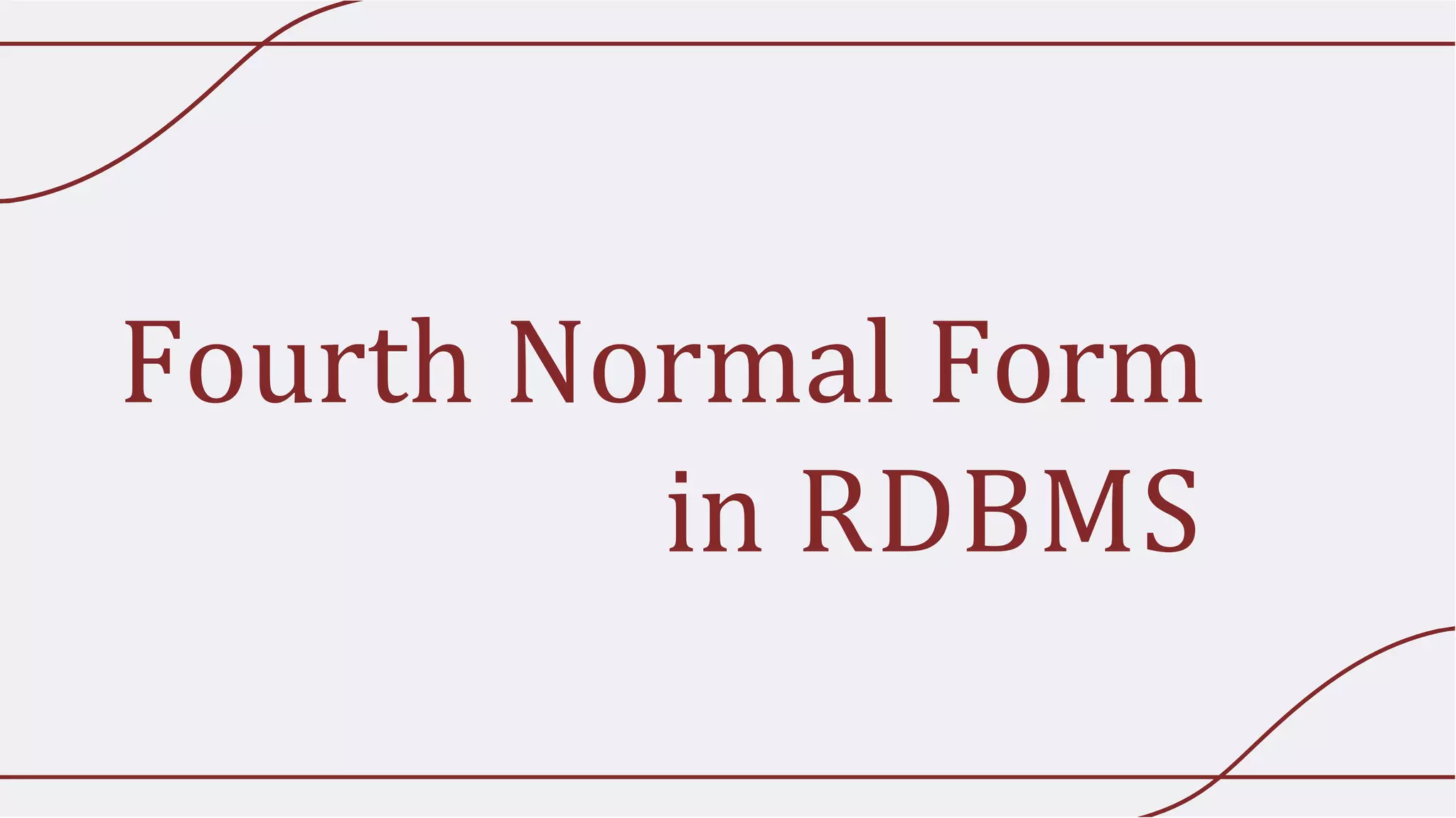 Fourth Normal Form.pptx