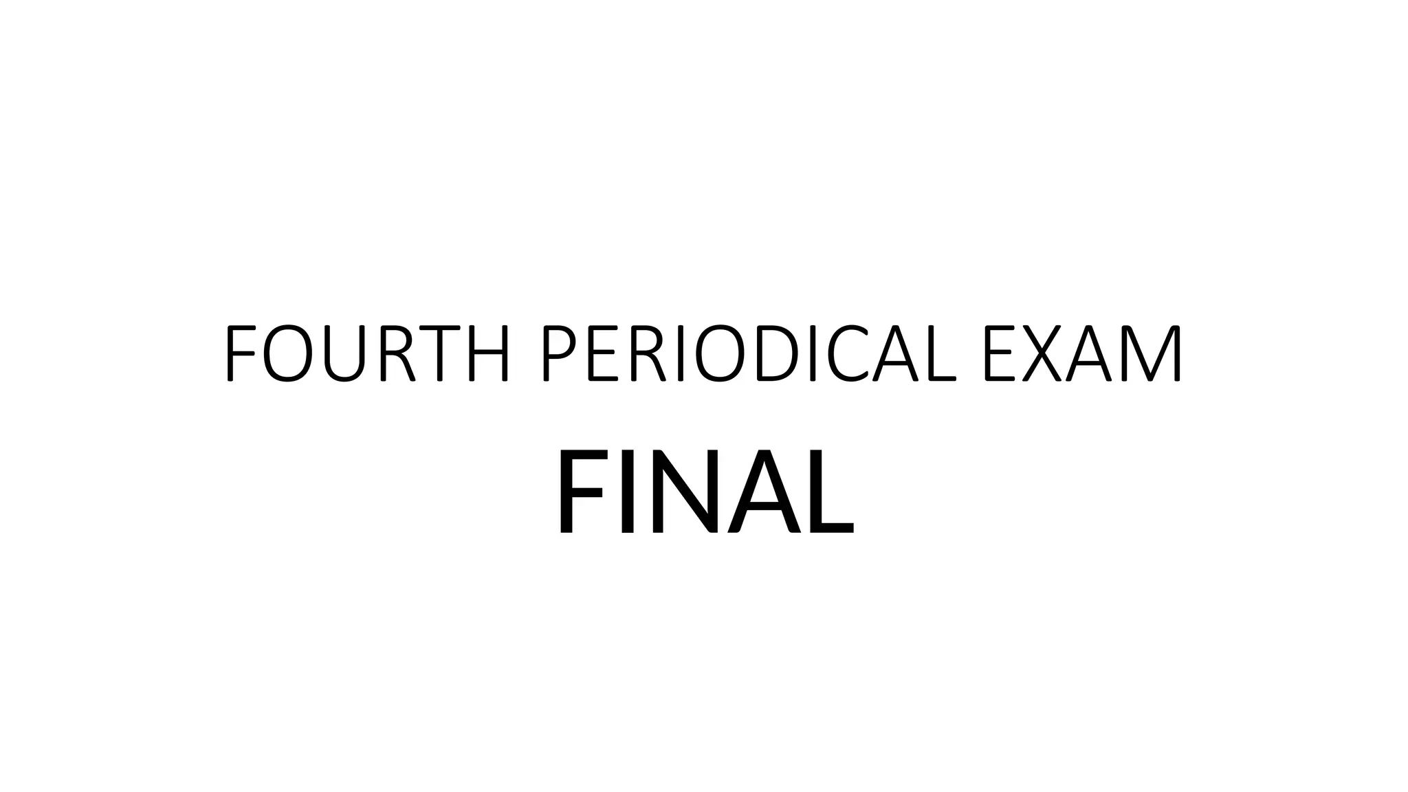 FOURTH PERIODICAL EXAM MAPEH 2022-2023.pptx