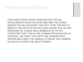 Fourth stage of filming | PPTX