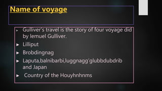 Fourth voyage of gulliver's travels | PPTX