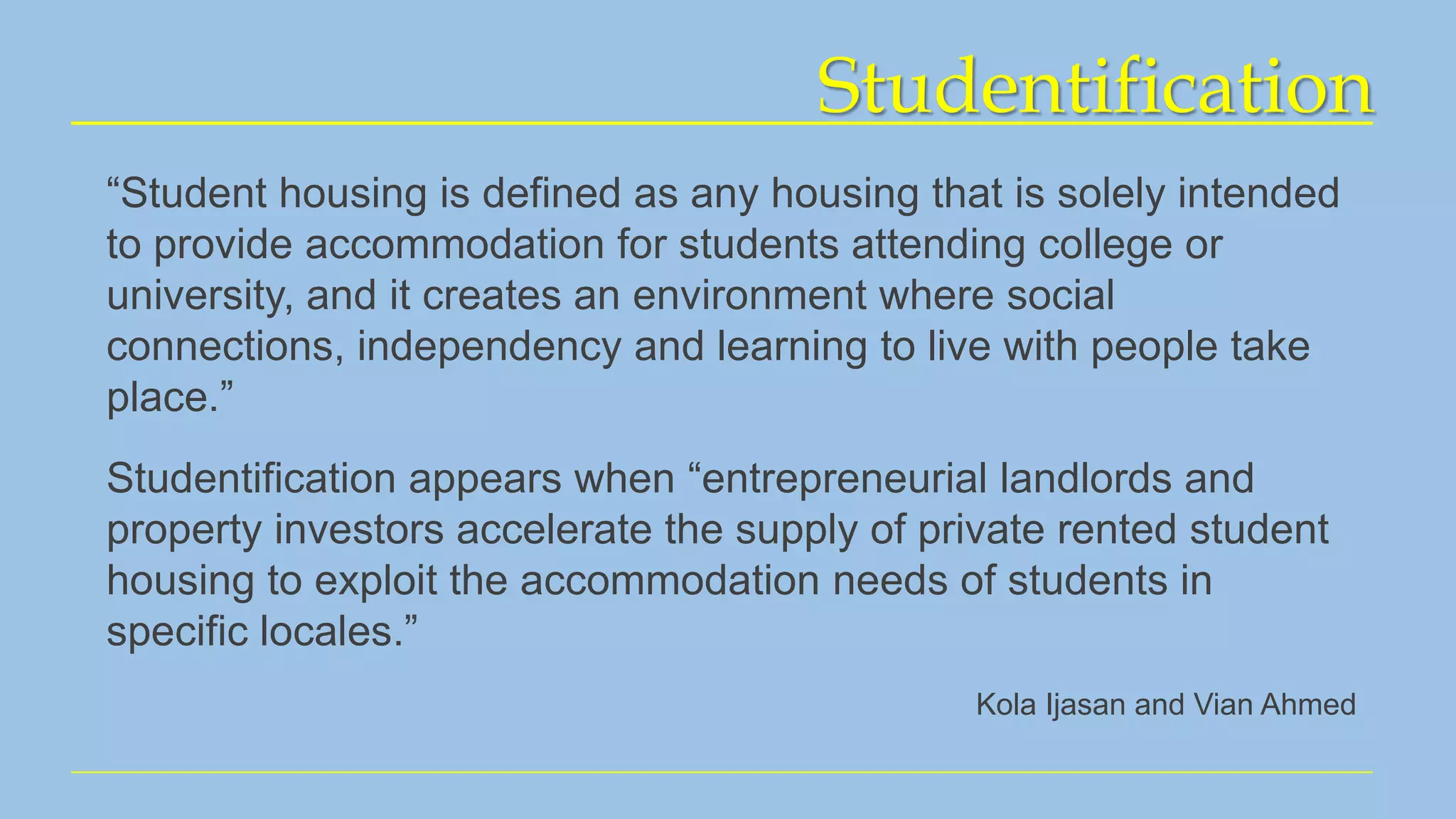 The Studentification of Urban Space | PPTX