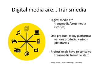 Four trends in digital media | PPT