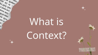 Four Types of Context - 21st Century Literature | PPTX